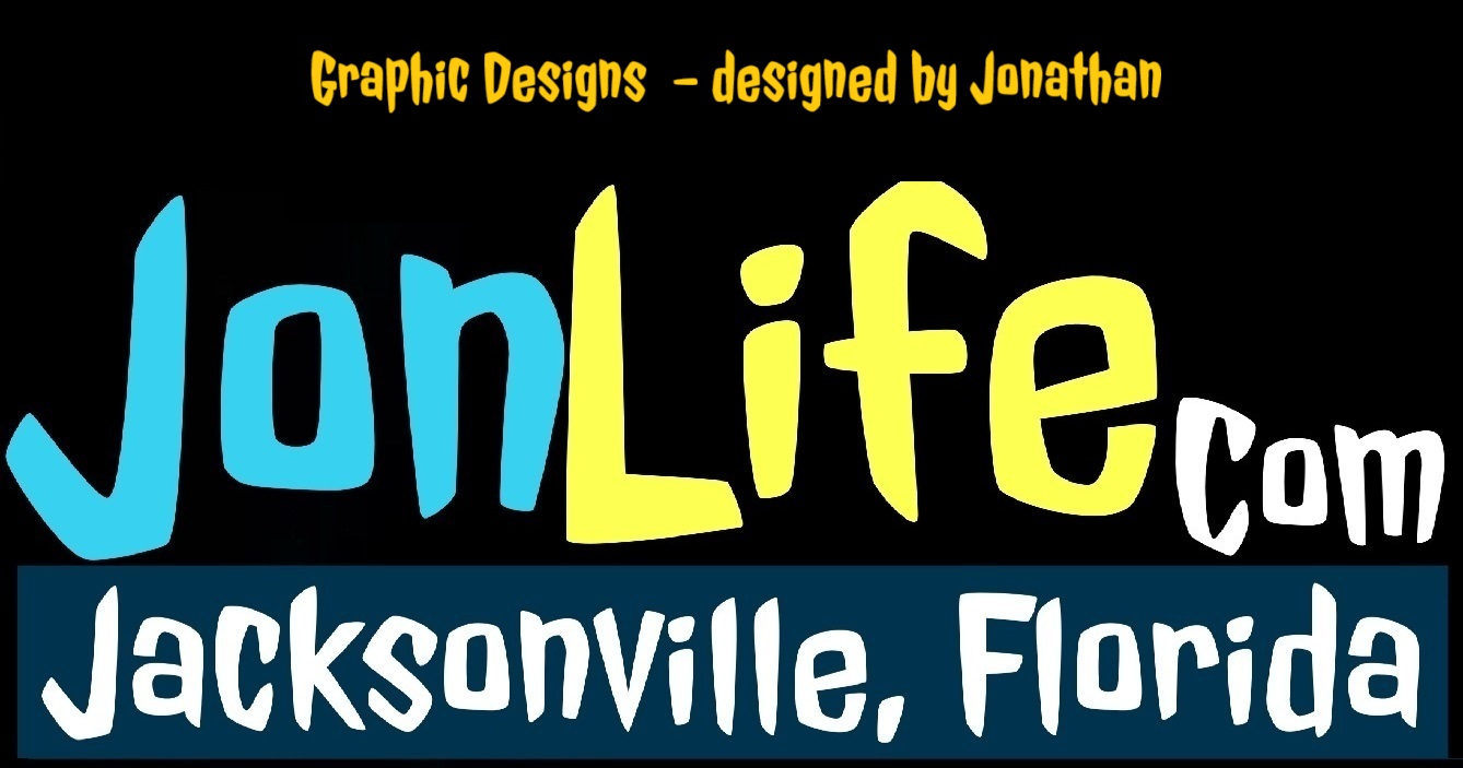 Graphic & Designs – Jonlife.ORG – jacksonville, florida